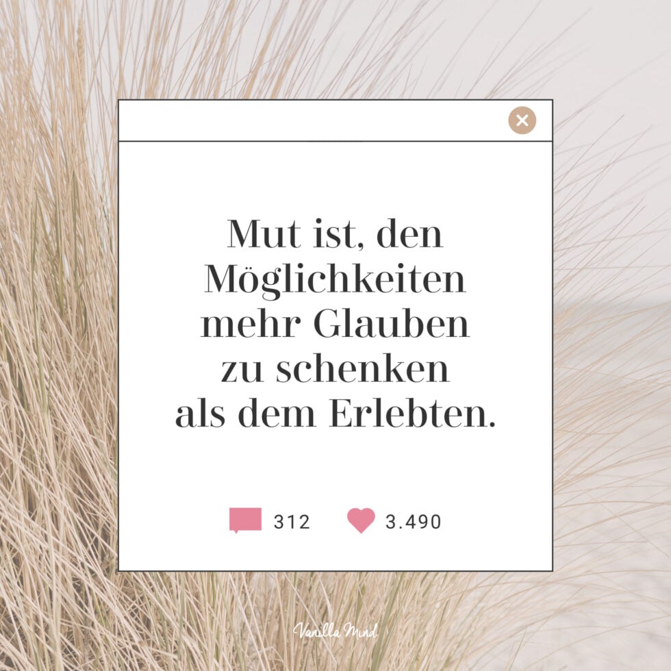 25 Mut Sprüche, die Kraft geben und aufbauen für 2024